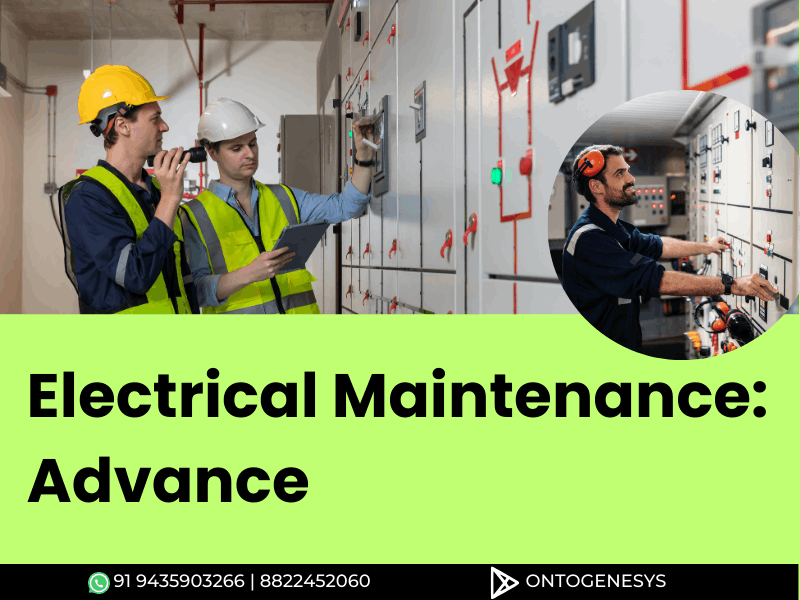 Electrical Maintenance- Advance